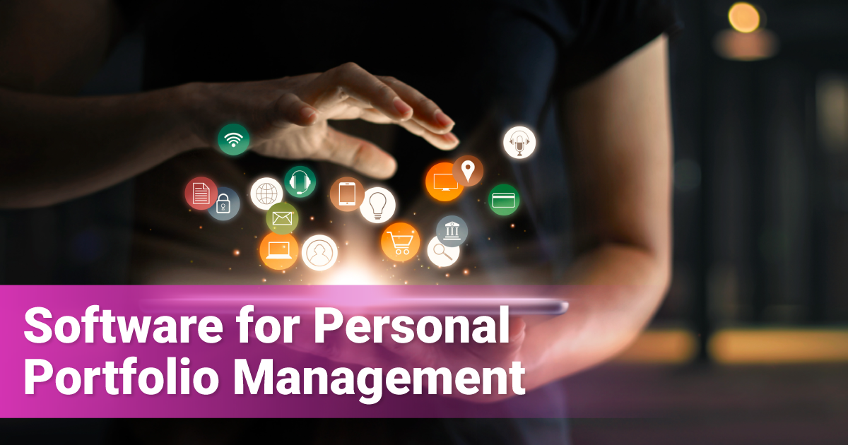 Software Solutions to Manage Your Own Portfolio