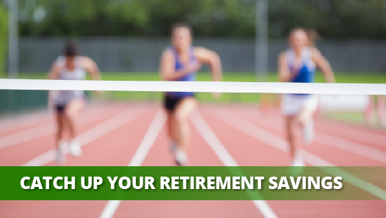 How to Catch Up with Your Retirement Savings